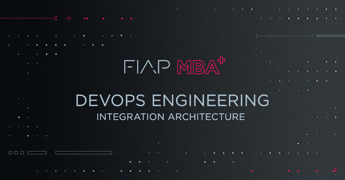 MBA em Devops, Automation & Cloud Strategy - FIAP
